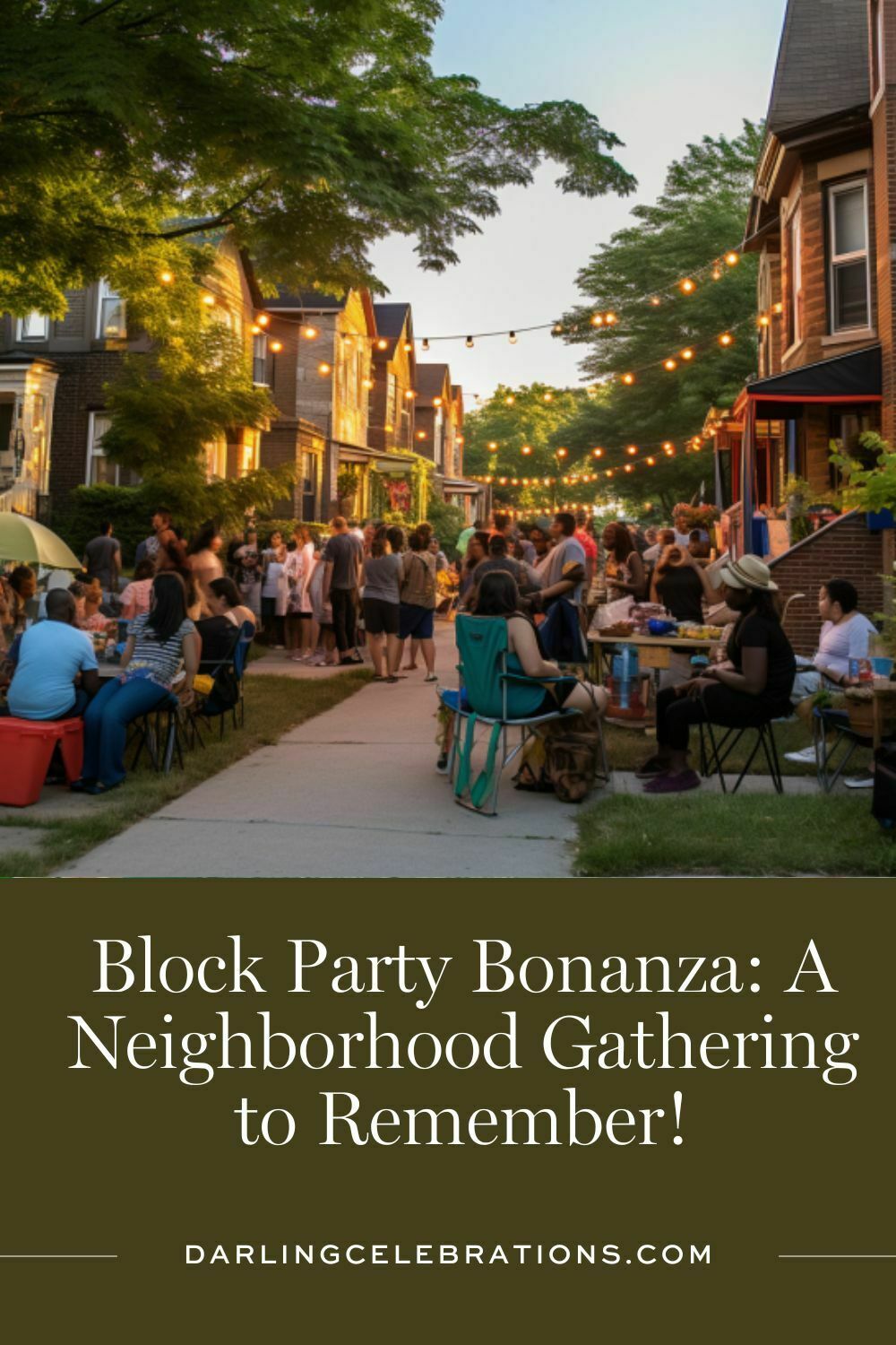 Block Party Bonanza: A Neighborhood Gathering to Remember! - Darling ...